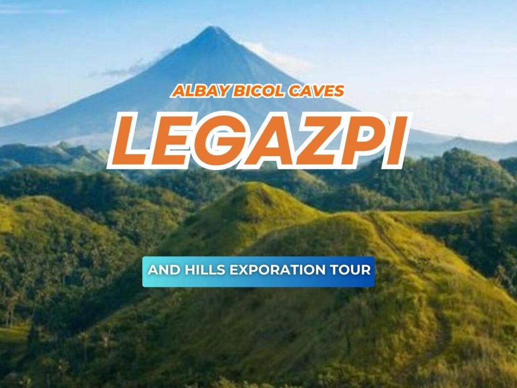ALBAY BICOL CAVES AND HILLS EXPLORATION TOUR – GoZilla Travel and Tours